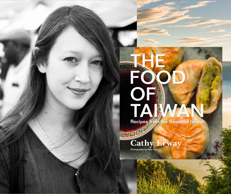 Cathy Erway on The Food of Taiwan Ep 310 - Talking Taiwan Podcast